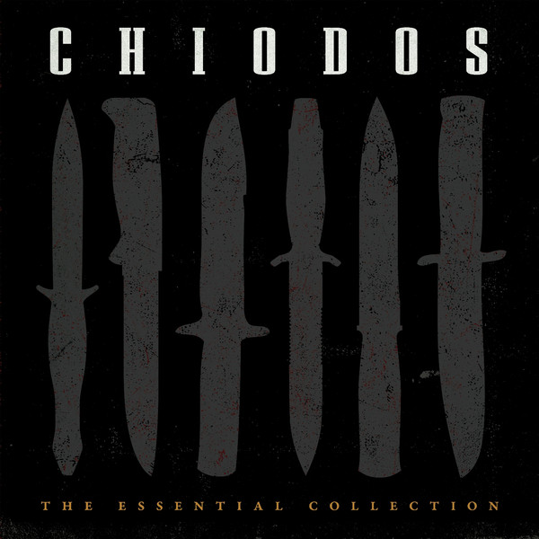 Chiodos : Chiodos: The Essential Collection