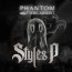 Styles P : Phantom And The Ghost | Has it leaked?