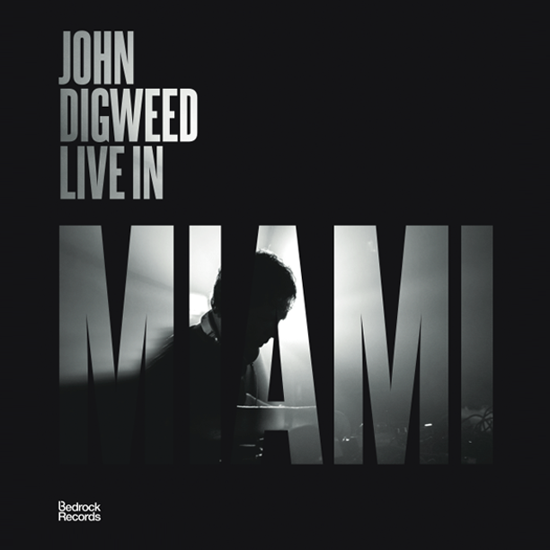 John Digweed : John Digweed Live In Miami