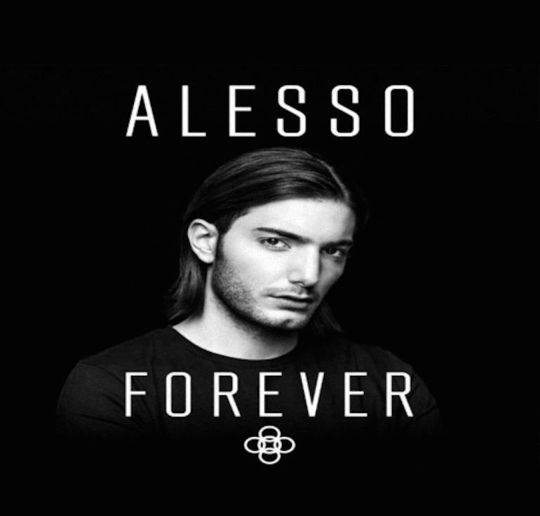 Alesso : Forever | Has it leaked?