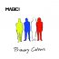 MAGIC! : Primary Colors | Has it leaked?