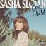 Sasha Sloan : Only Child | Has it leaked?